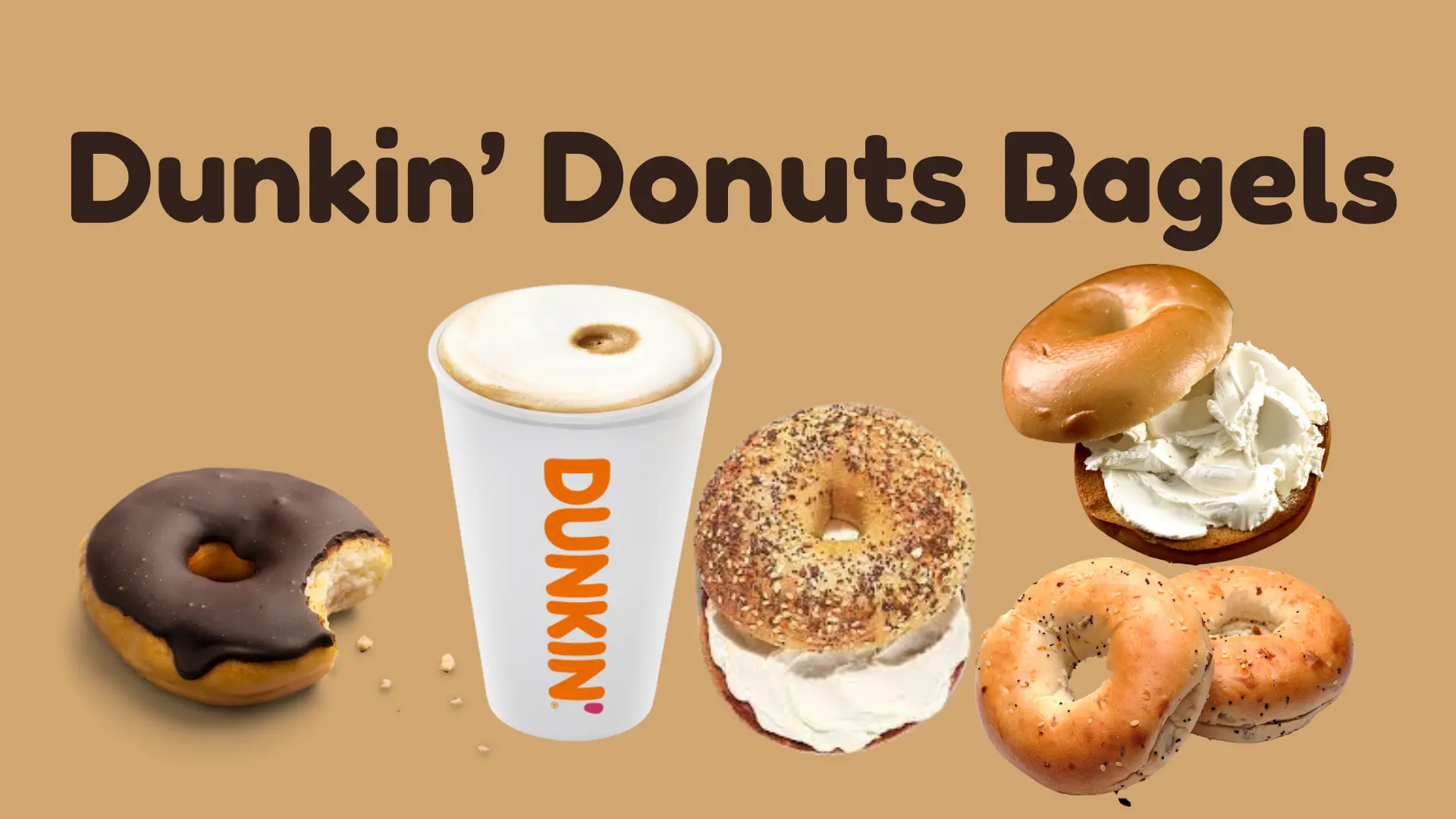 Dunkin Donuts Bagels Menu: Prices, Flavors, Nutrition